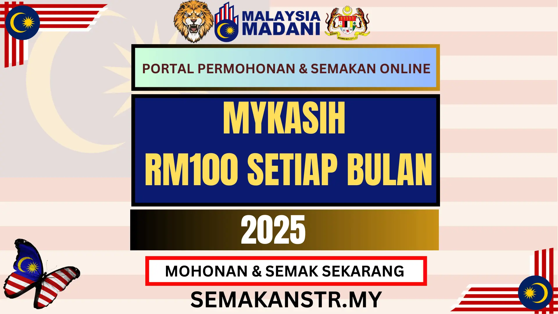 MyKasih RM100 2025: Permohonan & Semakan Online
