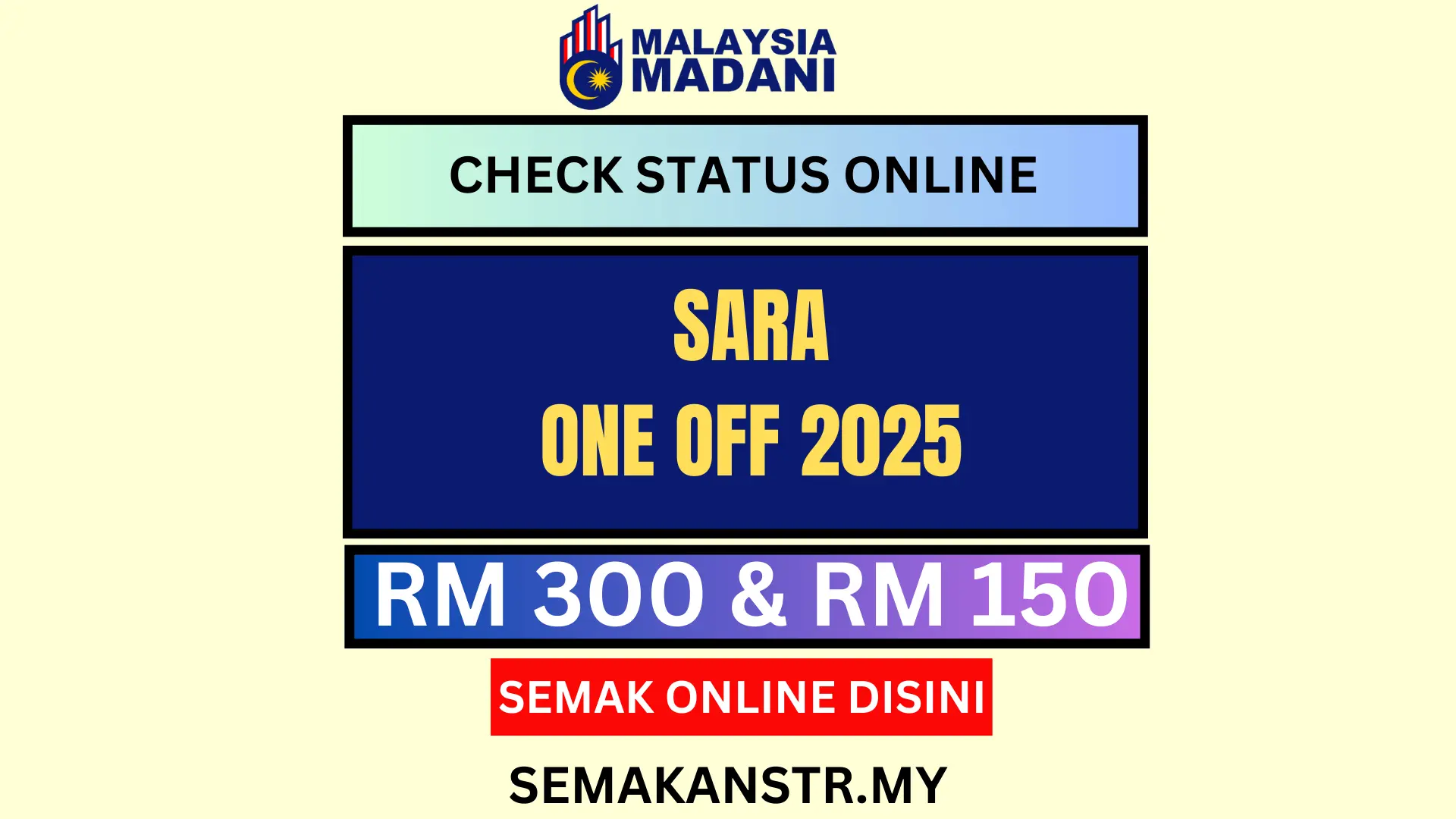 SARA 2025: Semakan & Cara Check Status Bantuan One-Off (RM300/RM150)