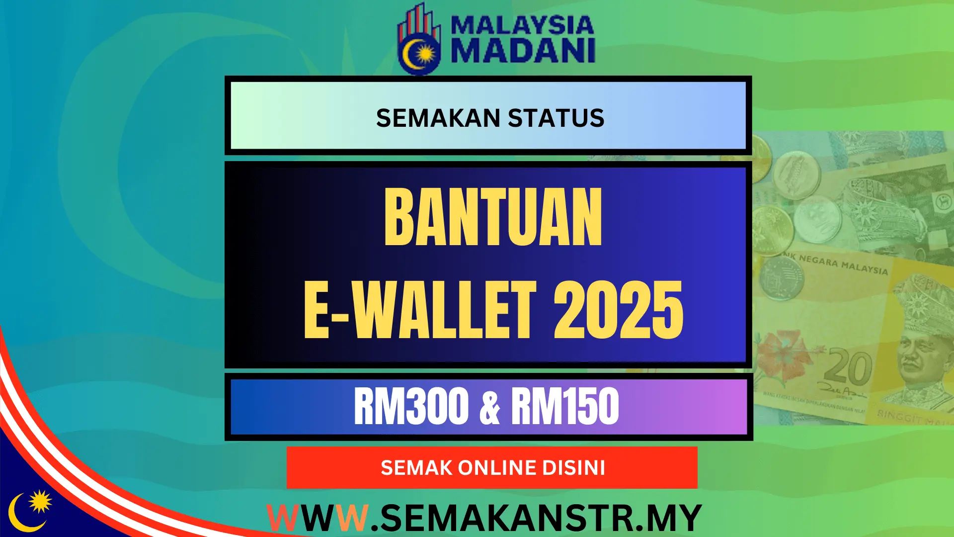 Bantuan eWallet RM300: Semakan Online 2025 (One-Off)