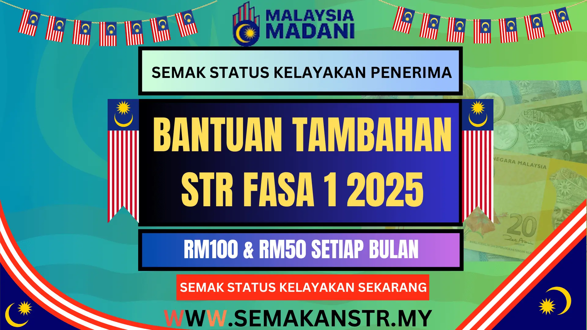 Bantuan Tambahan STR 2025: Semak Kelayakan Sekarang!