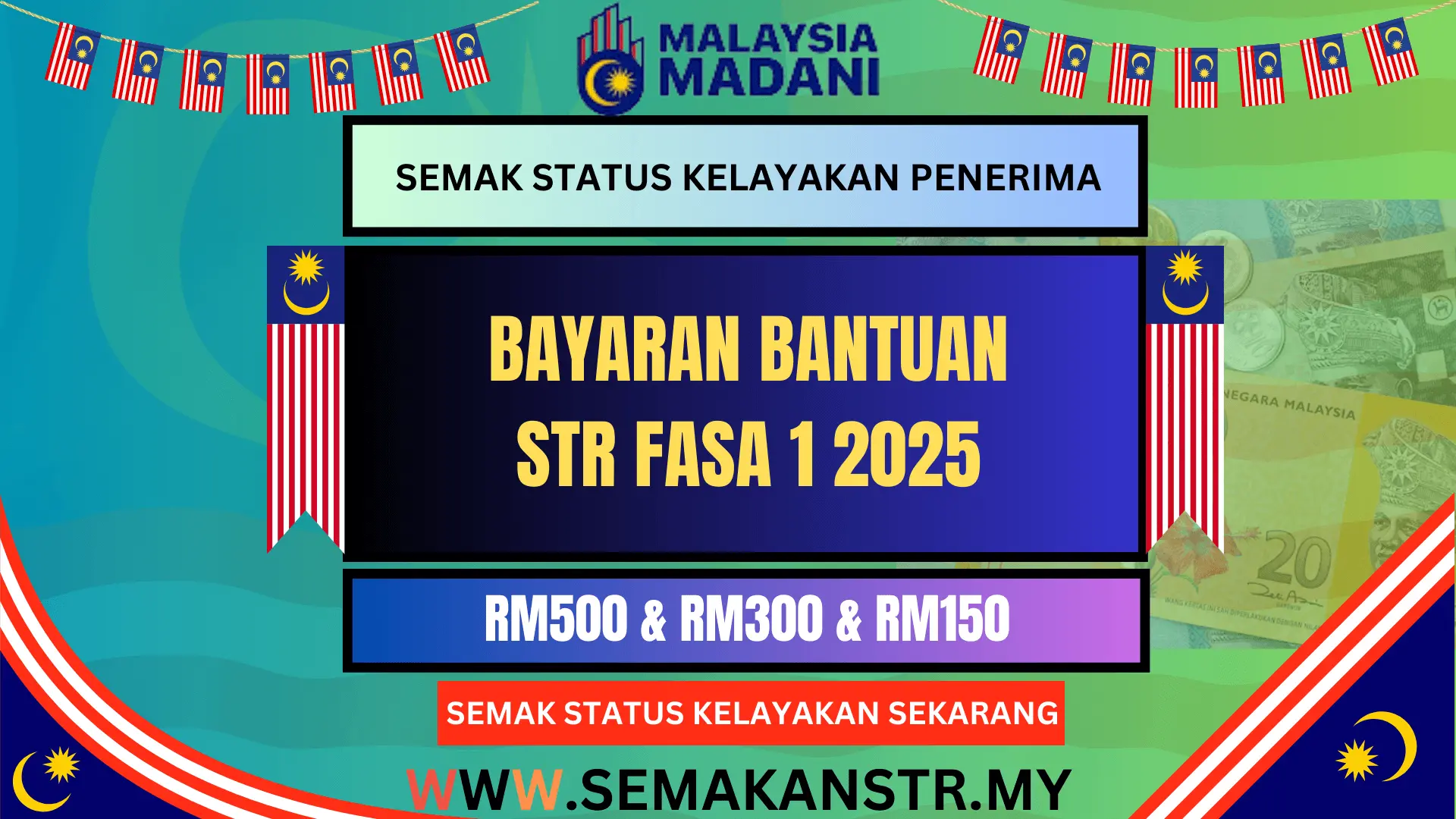 STR 2025 Fasa 1: Semak Status Kelayakan Bantuan