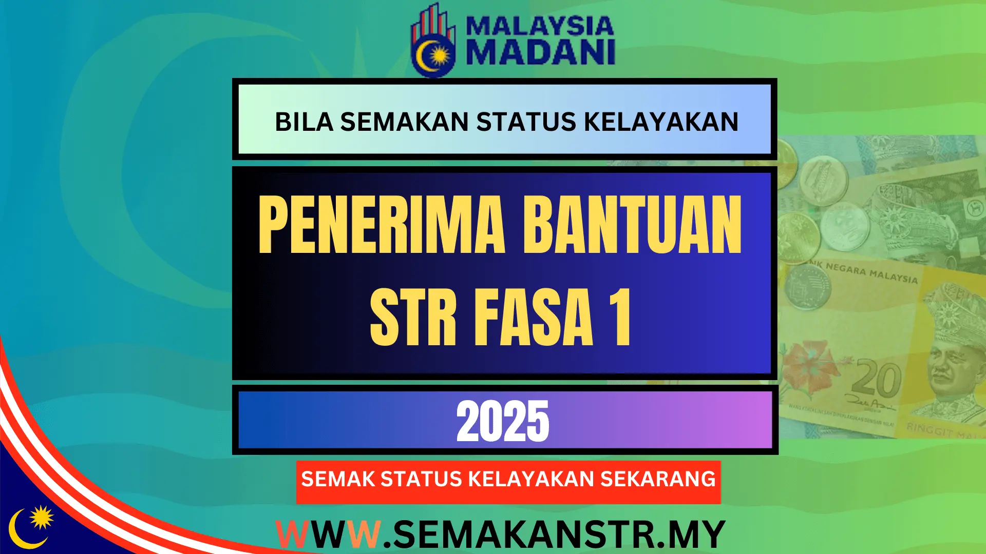 Bantuan STR 2025: Semakan Fasa 1 & Status Kelayakan