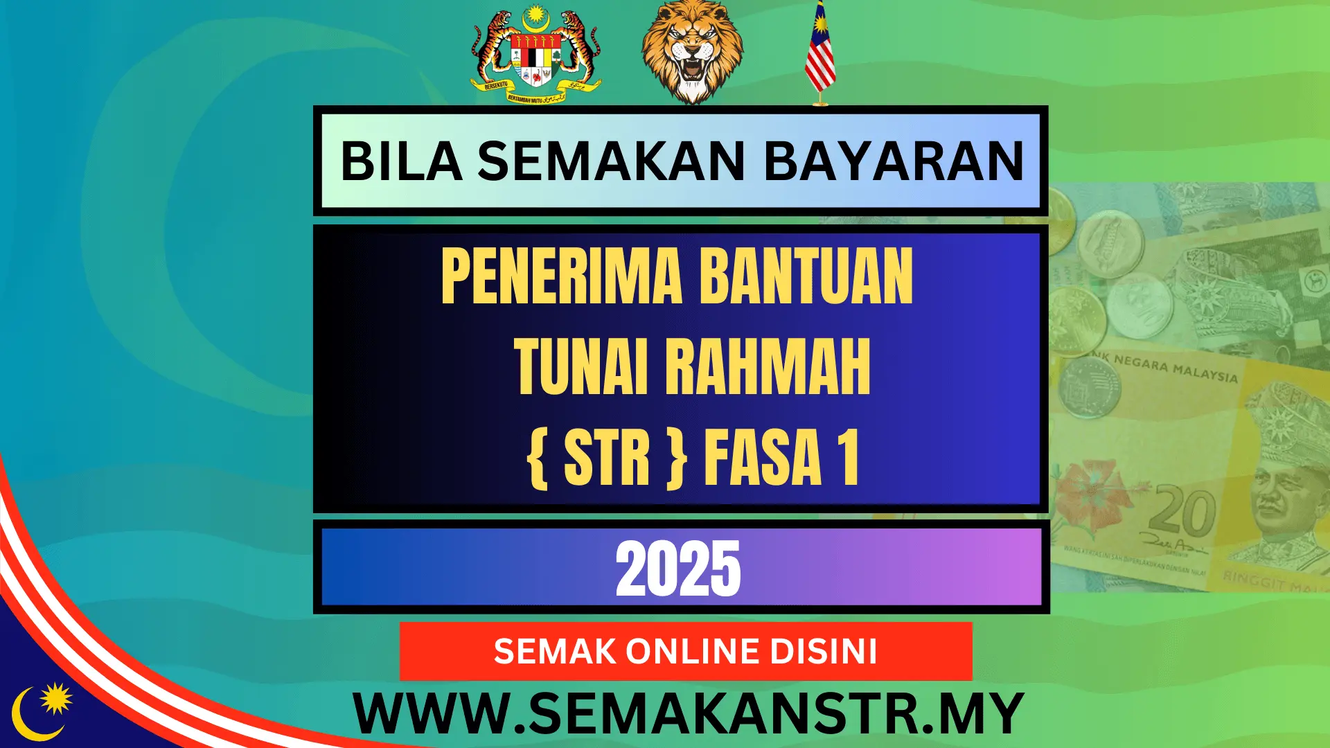 Semakan Sumbangan Tunai Rahmah 2025 (STR Fasa 1)