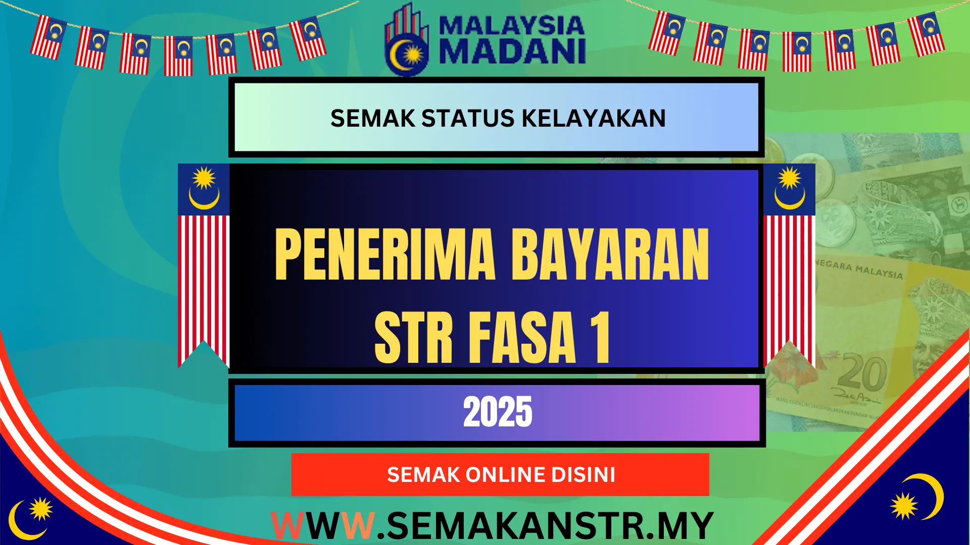 Semakan Penerima Bayaran STR 2025 Fasa 1 Online