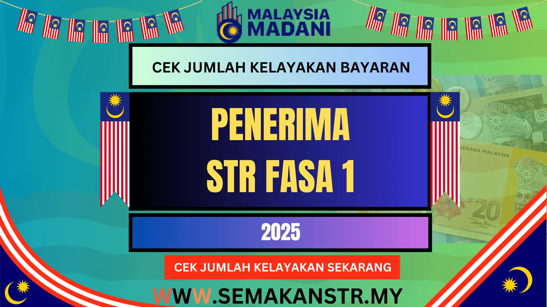 Semakan Jumlah STR 2025 Fasa 1 & Status Kelayakan Bayaran