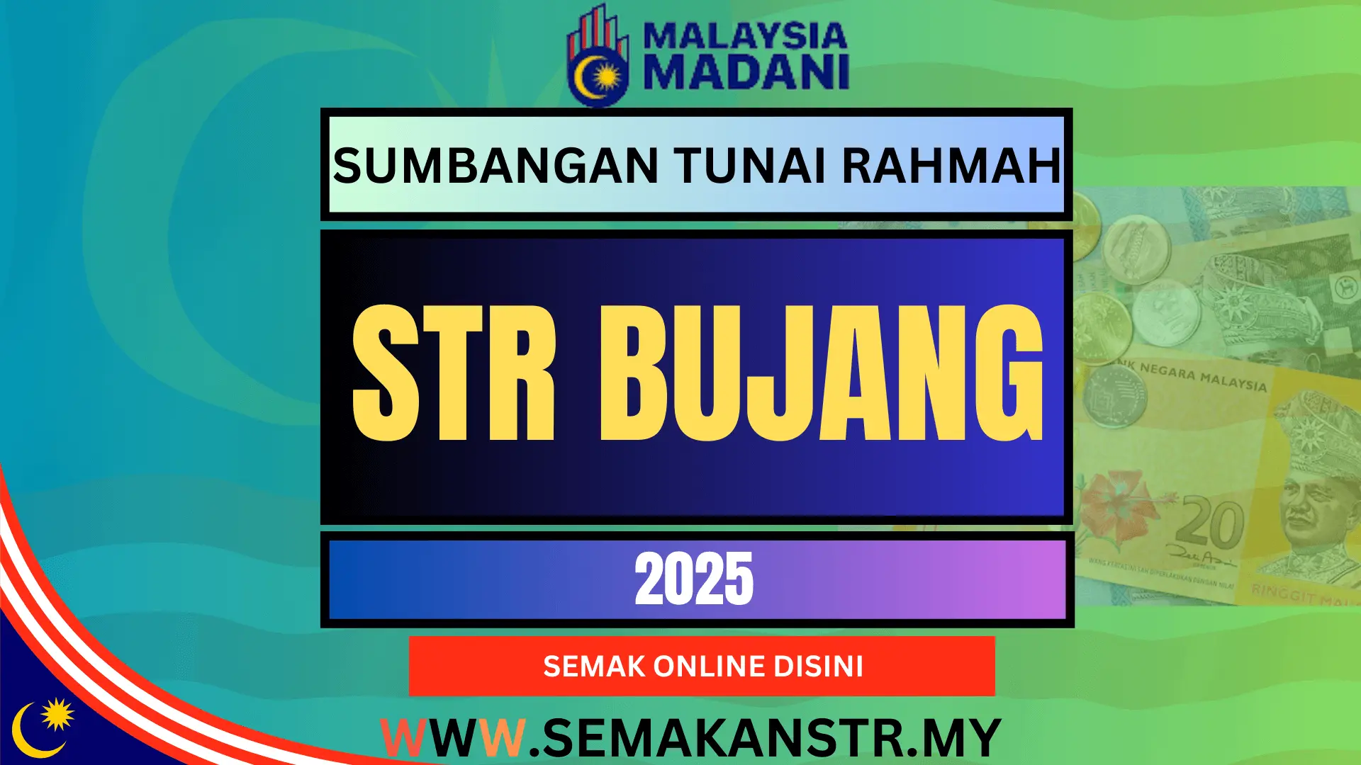 STR Bujang 2025