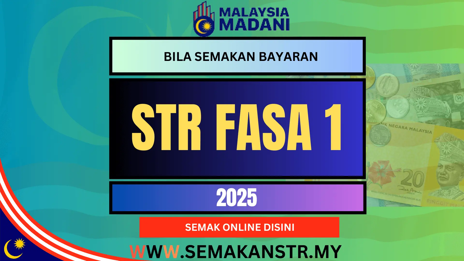 STR 2025 Fasa 1: Semakan & Tarikh Kelayakan