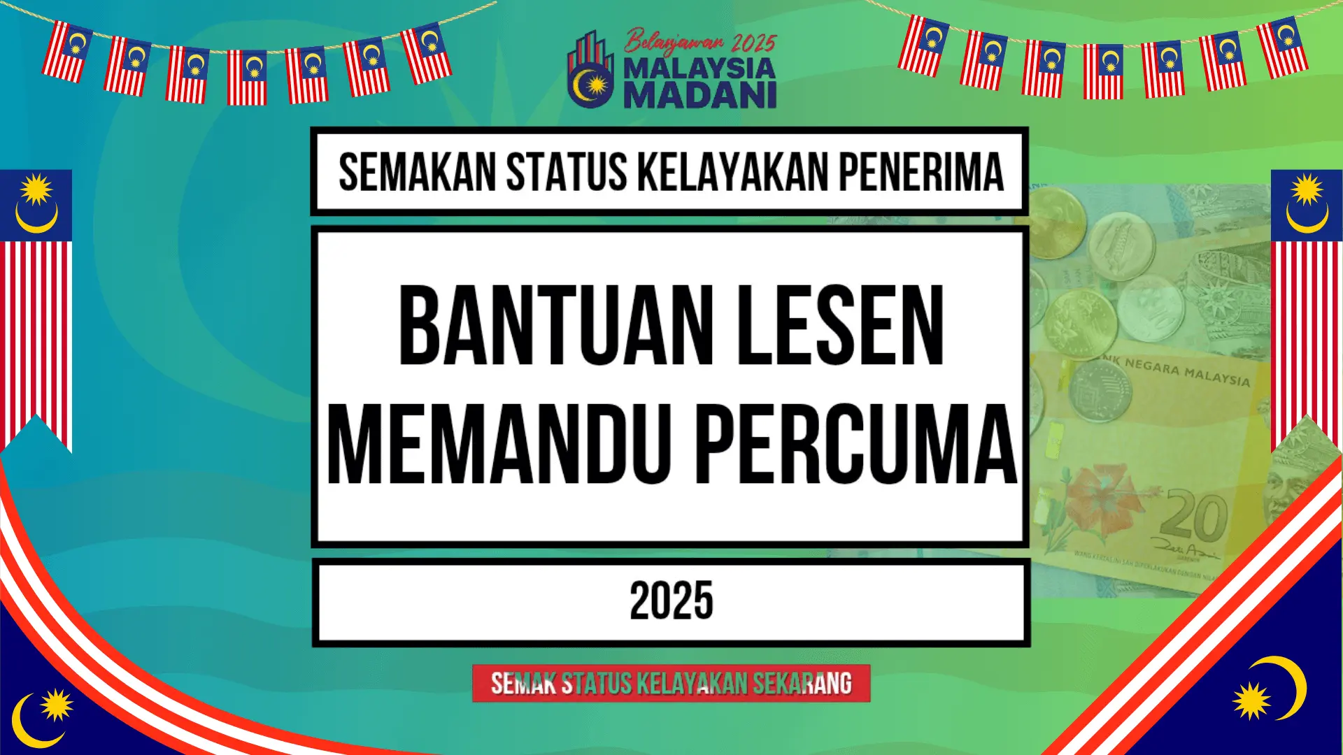 Bantuan Lesen 2025: Semakan Kelayakan & Permohonan