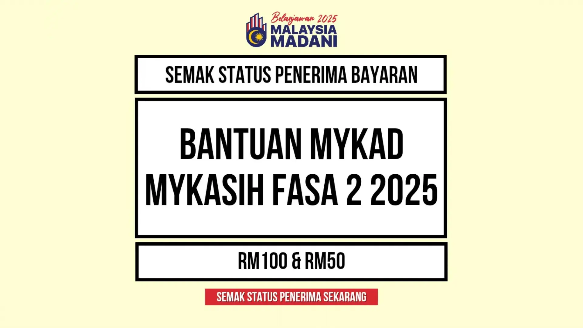 MyKad MyKasih Fasa 2 2025: Semakan Status Bantuan