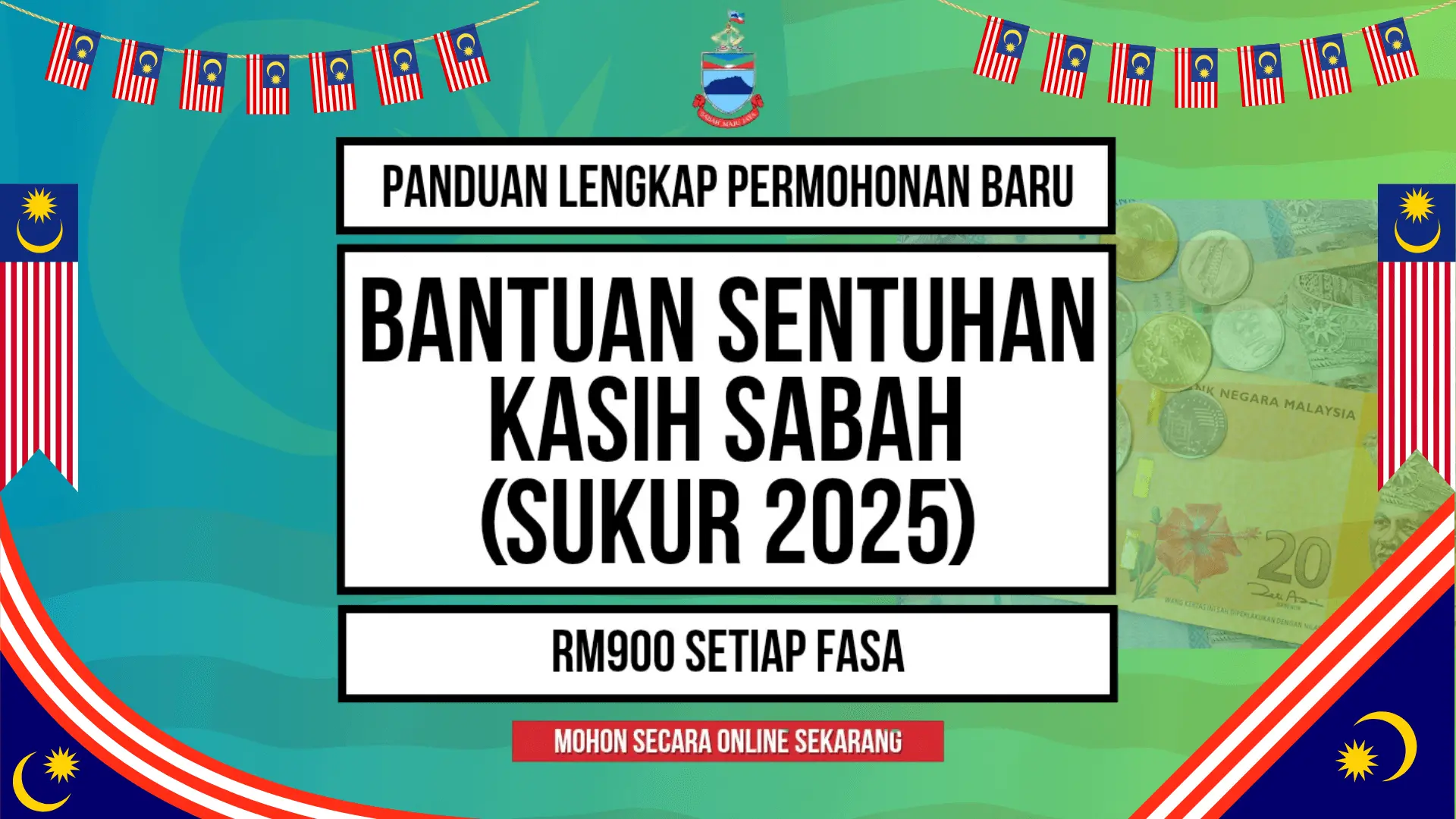 Permohonan Bantuan Sabah 2025: Daftar Online