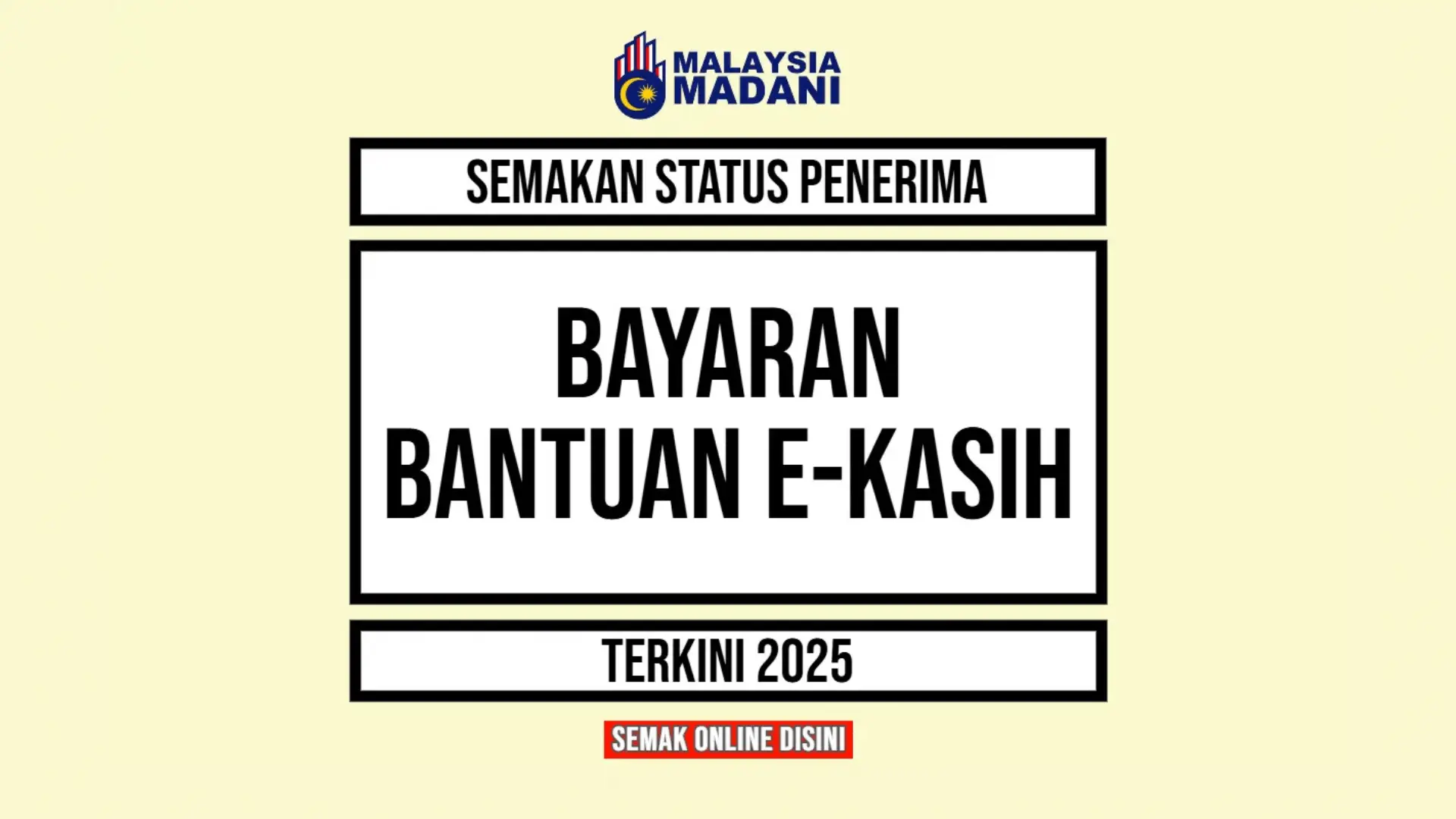 Semakan Status eKasih 2025 Online - Cek Kelayakan