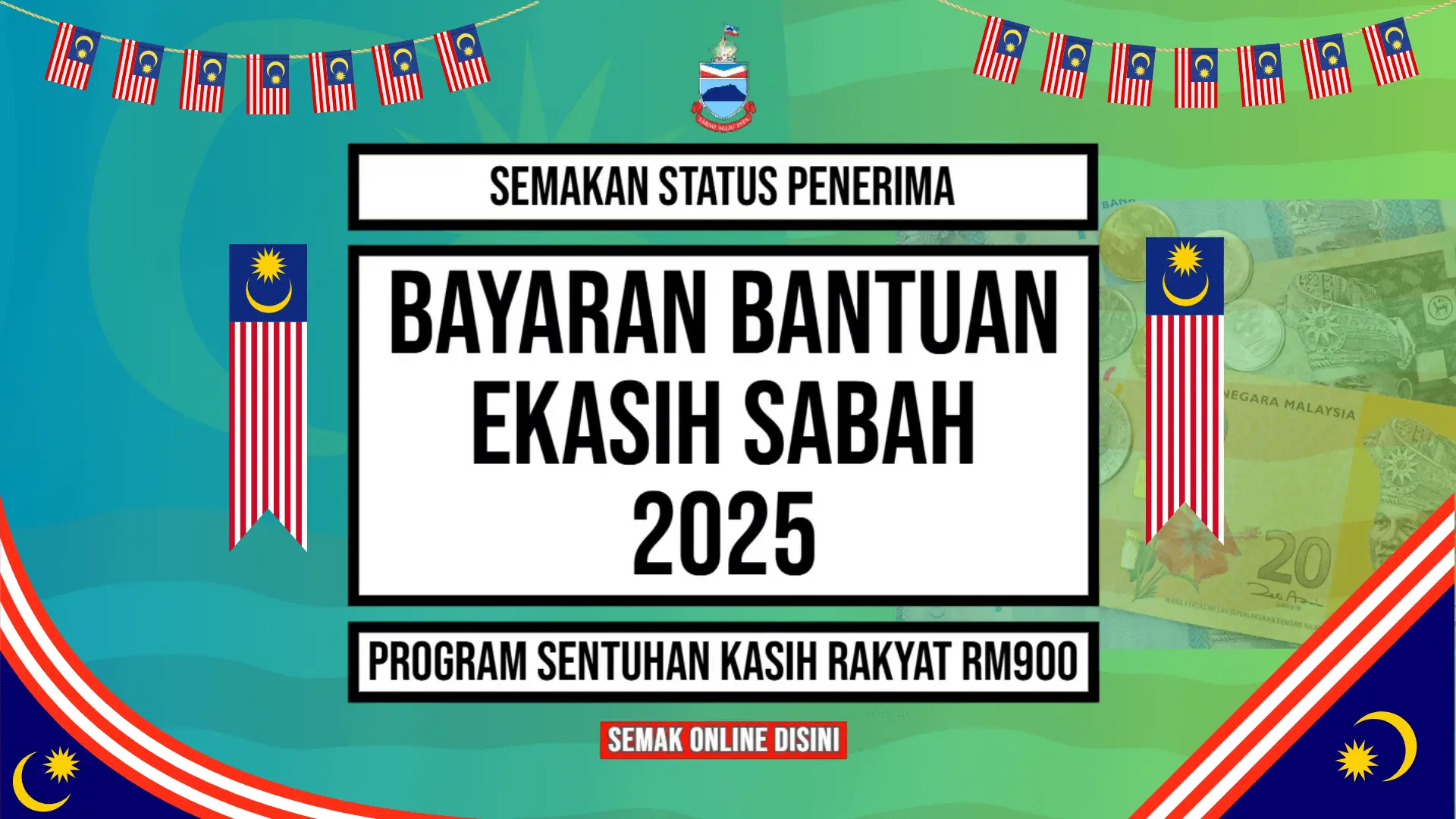 e-Kasih Sabah 2025: Semakan Status Bantuan Sentuhan Kasih RM900