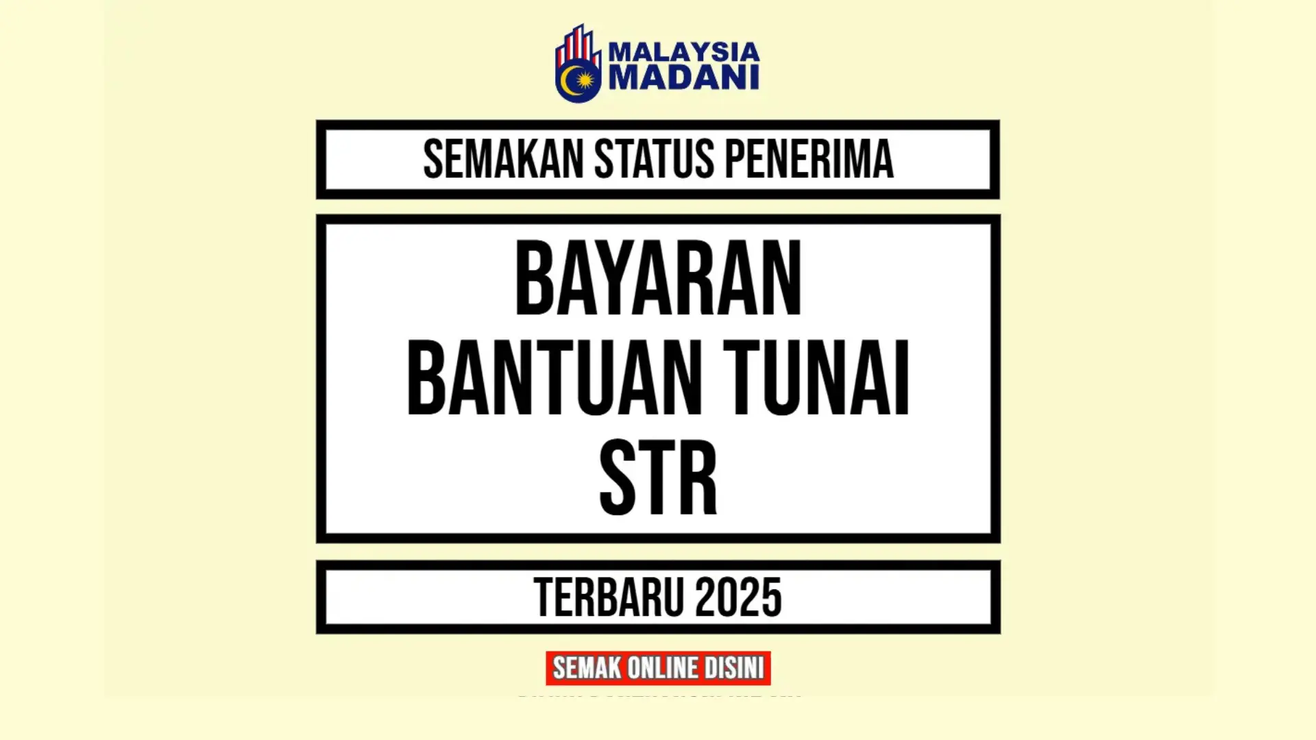 STR Login 2025: Semakan Status Penerima Bayaran