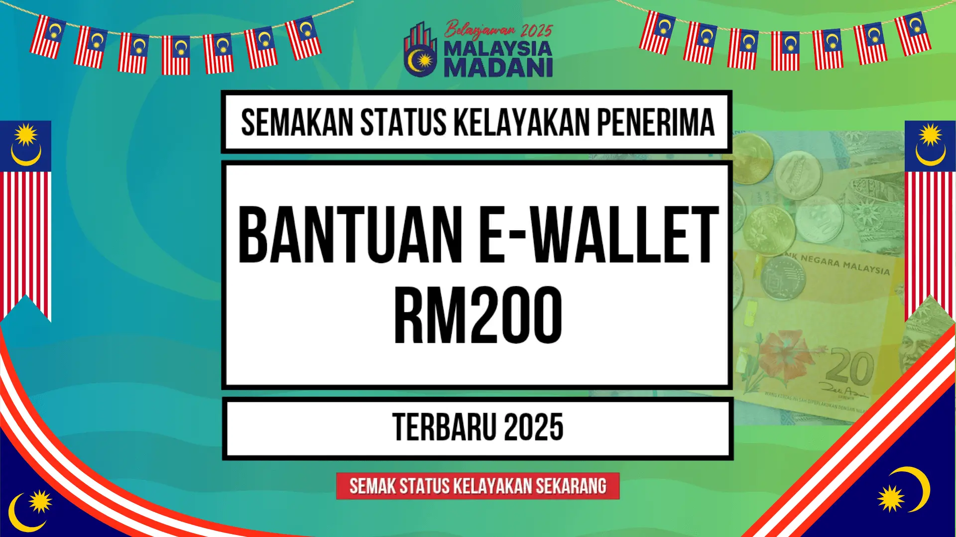 eWallet RM200 2025: Tarikh & Semakan Bayaran