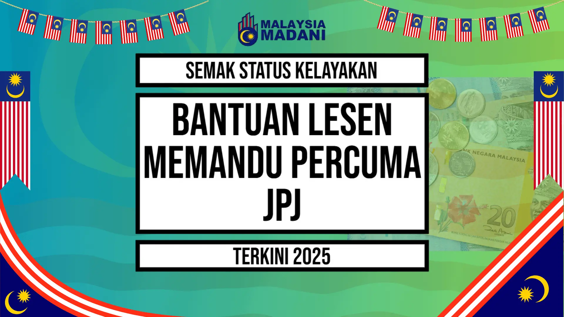 Lesen Memandu Percuma 2025: Semakan Kelayakan
