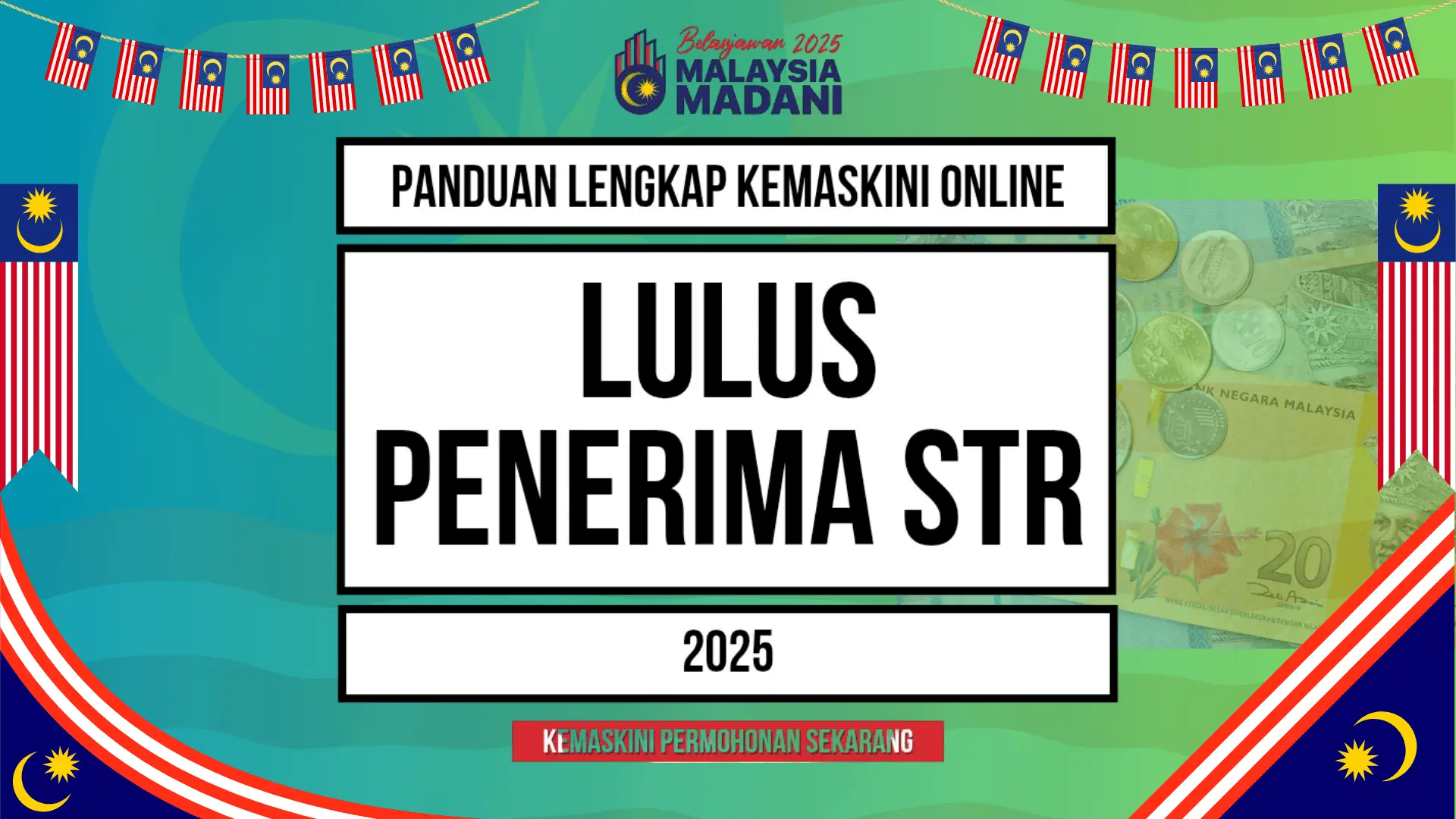 Kemaskini STR 2025: Panduan Lengkap Online