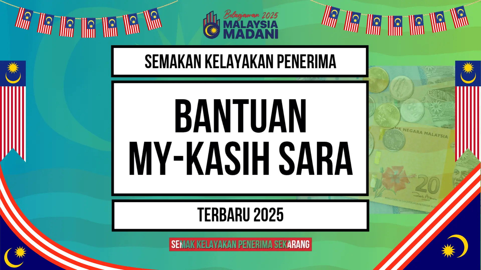 My Kasih SARA 2025: Semakan Kelayakan Penerima