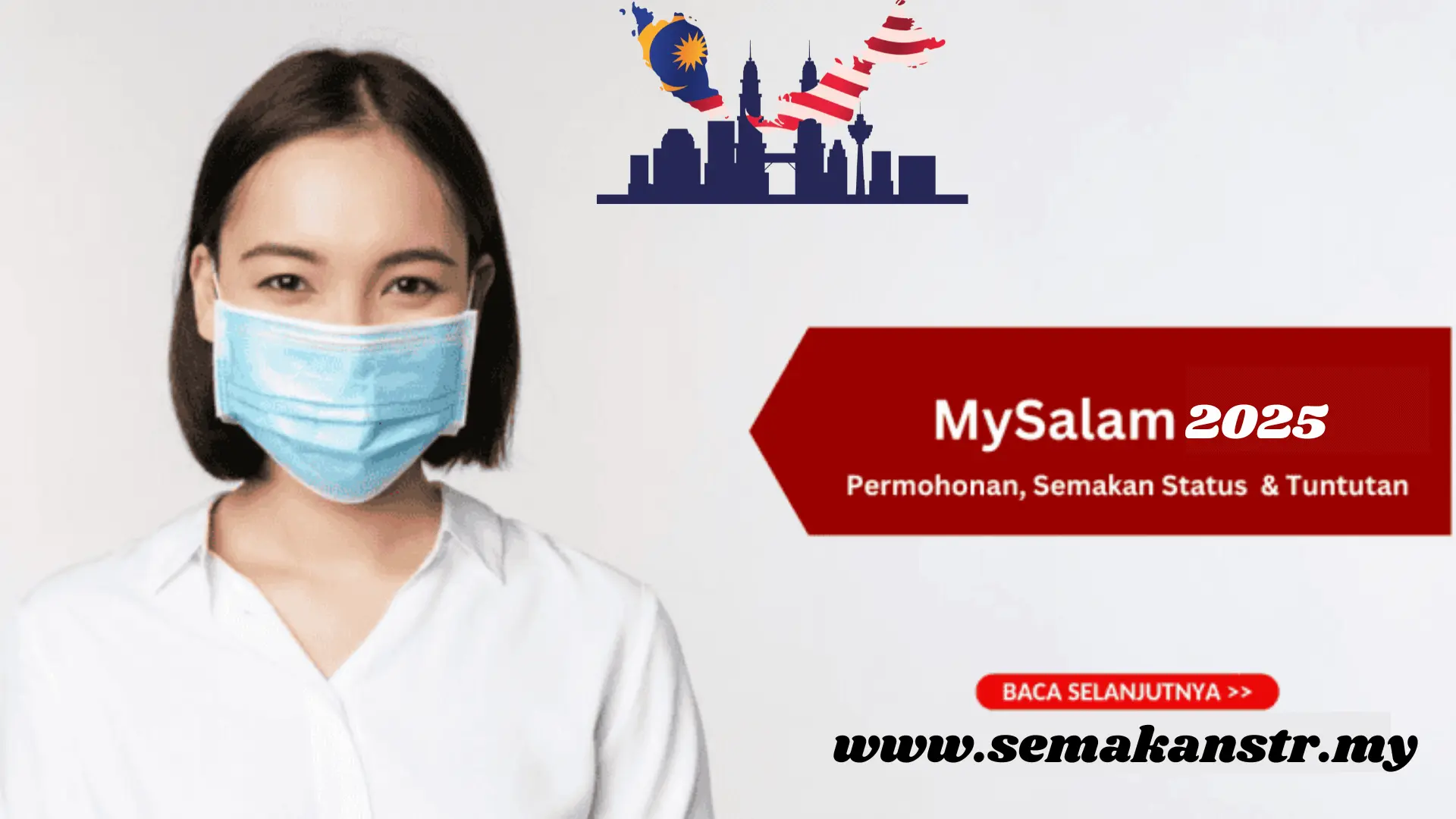 MySalam 2025: Permohonan, Semakan Status & Tuntutan