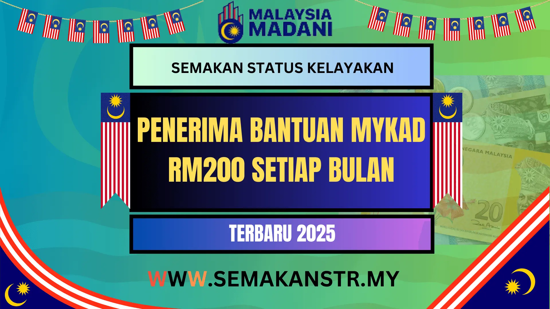 Semakan Bantuan MyKad RM200 Sebulan 2025