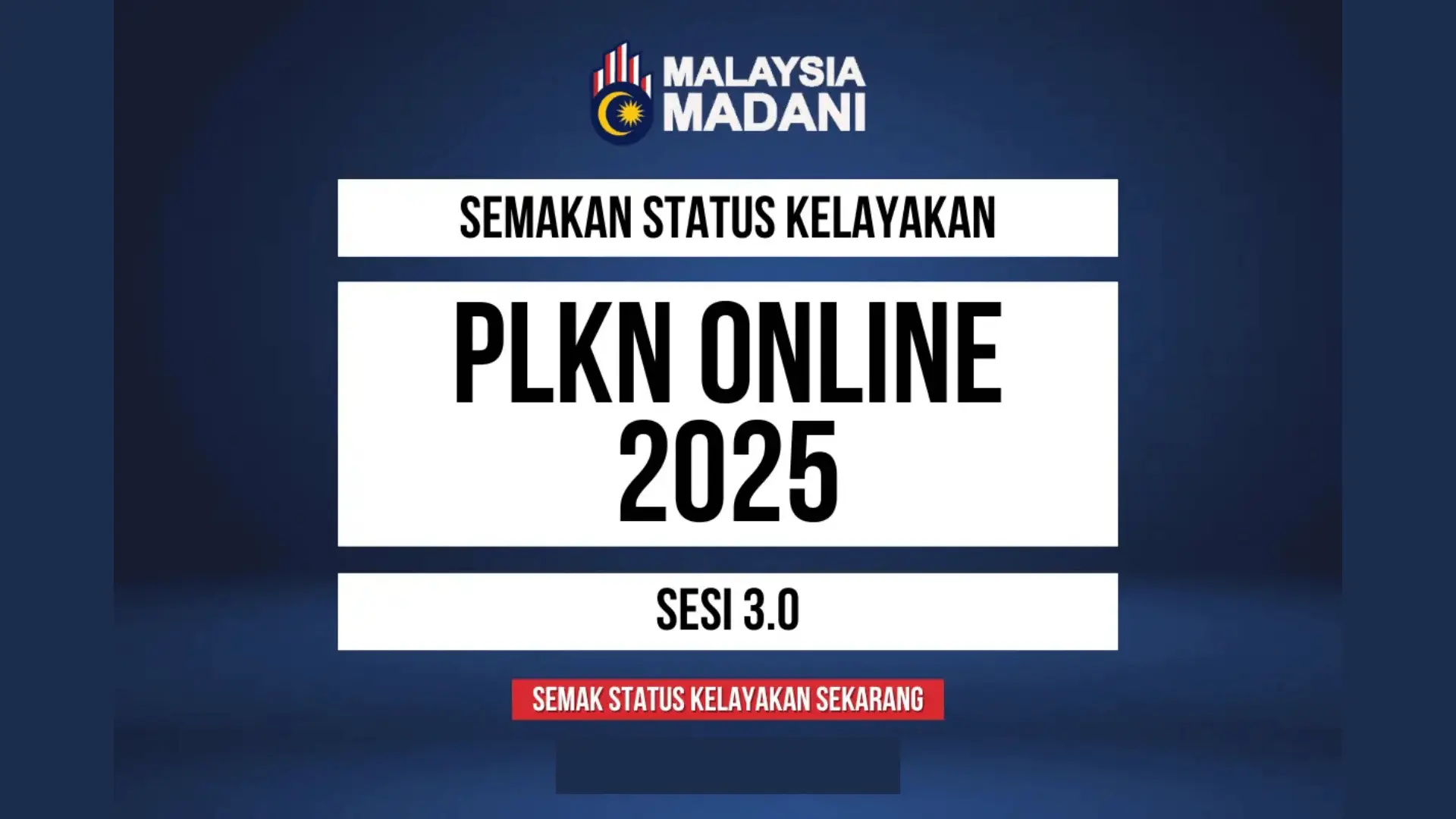 PLKN 2025: Semak Status Online Sesi 3.0
