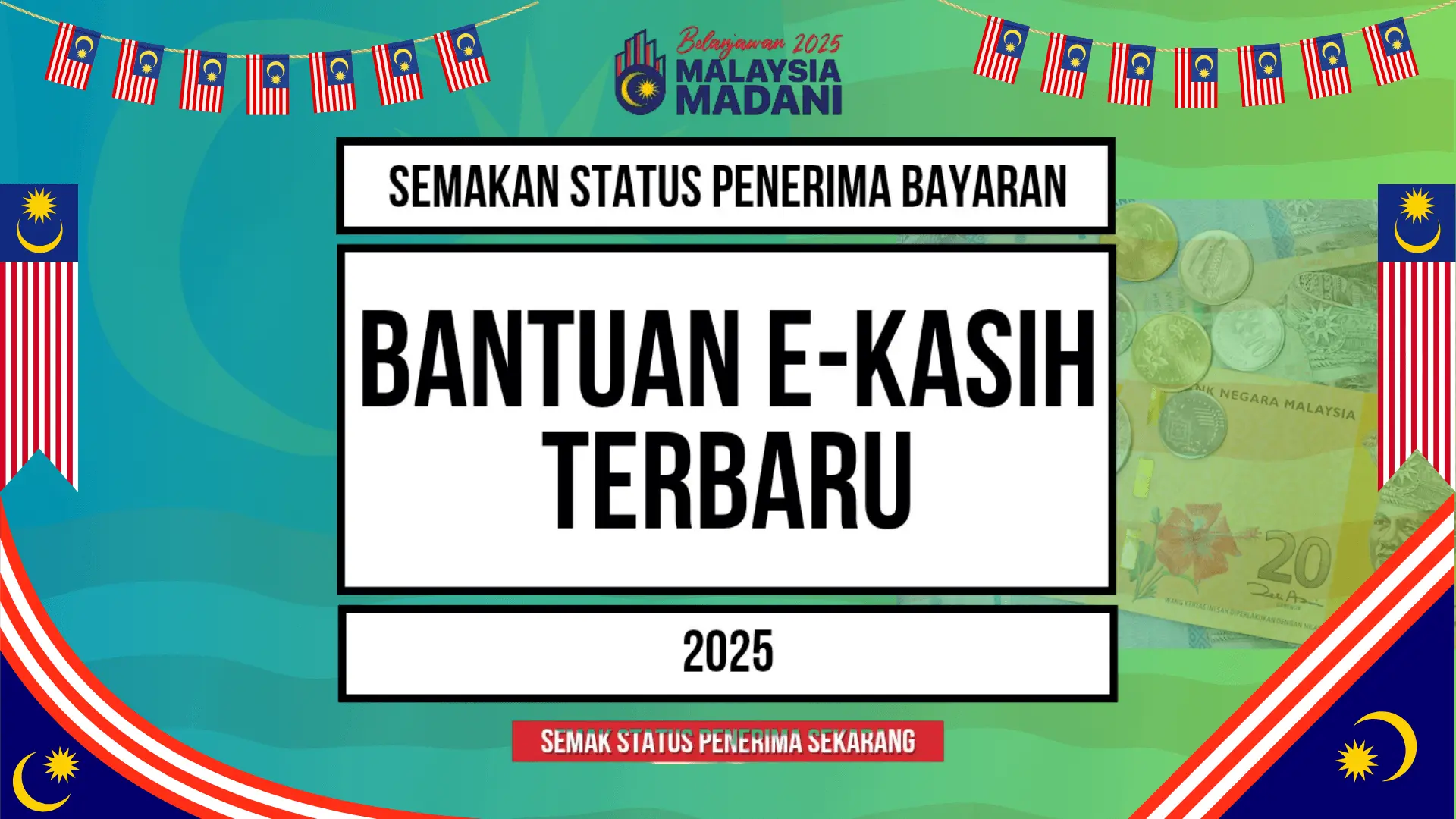 Semak Bantuan eKasih 2025: Status & Bayaran