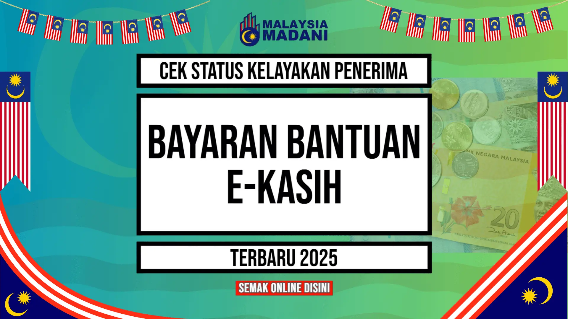eKasih 2025: Semakan Kelayakan & Bantuan SARA