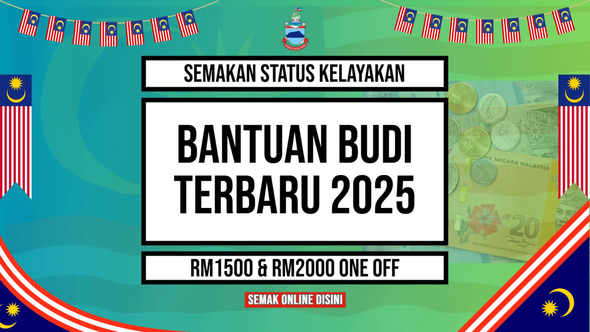Bantuan BUDI 2025: Semakan Kelayakan & Bayaran