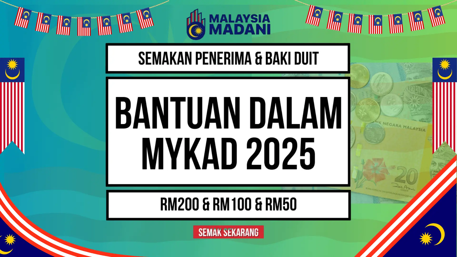 Semakan Bantuan Duit MyKad 2025: Kelayakan & Status
