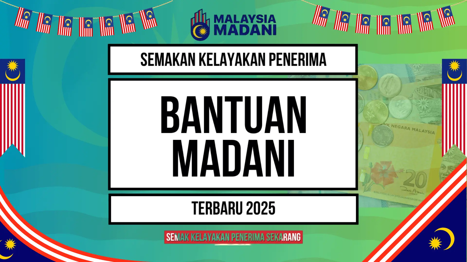 Bantuan Madani 2025: Semakan Kelayakan Online