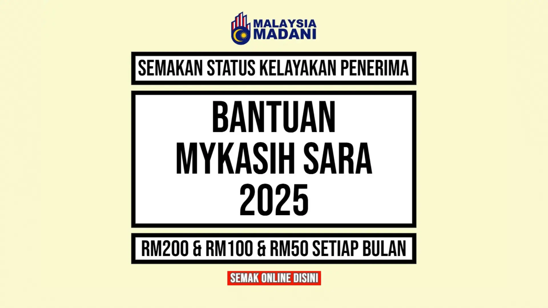 MyKasih SARA 2025: Semakan Kelayakan & Bayaran
