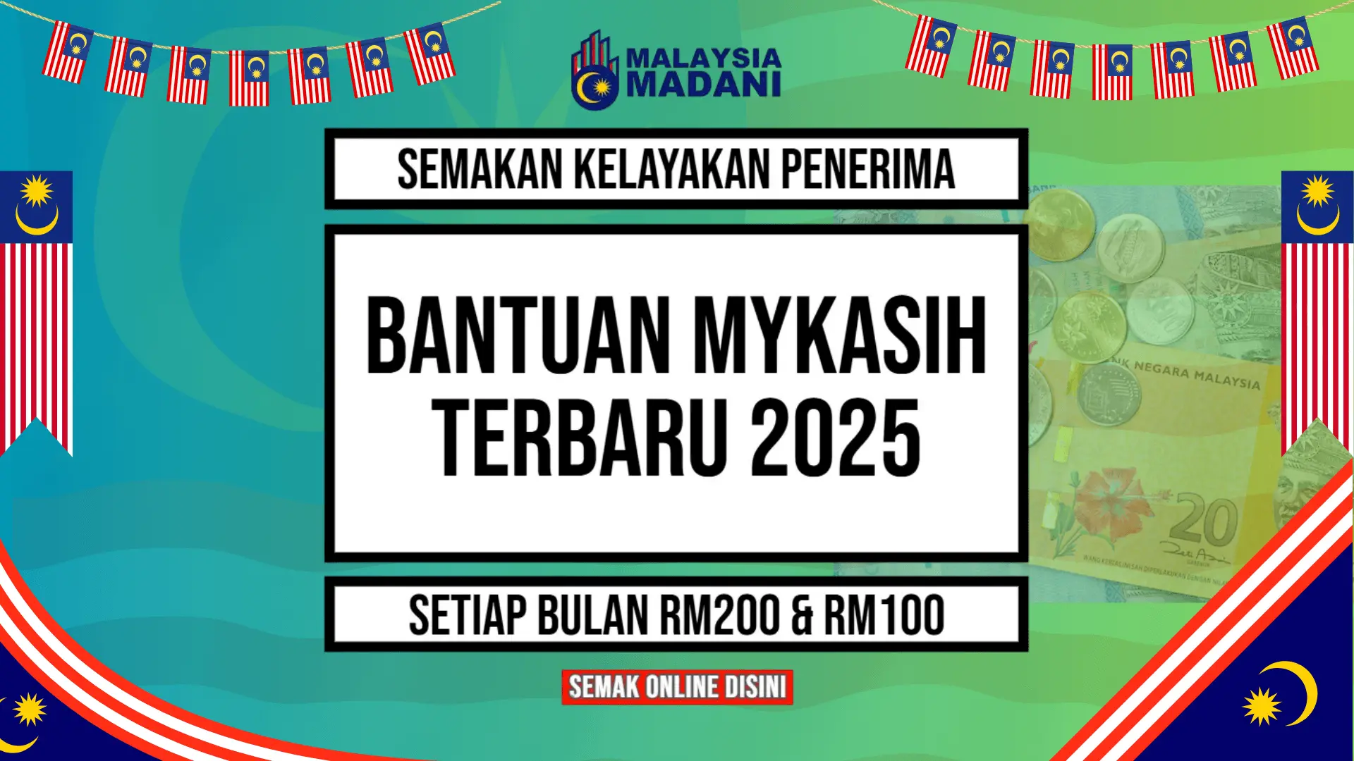 Semakan Bantuan MyKasih 2025: RM200 & RM100