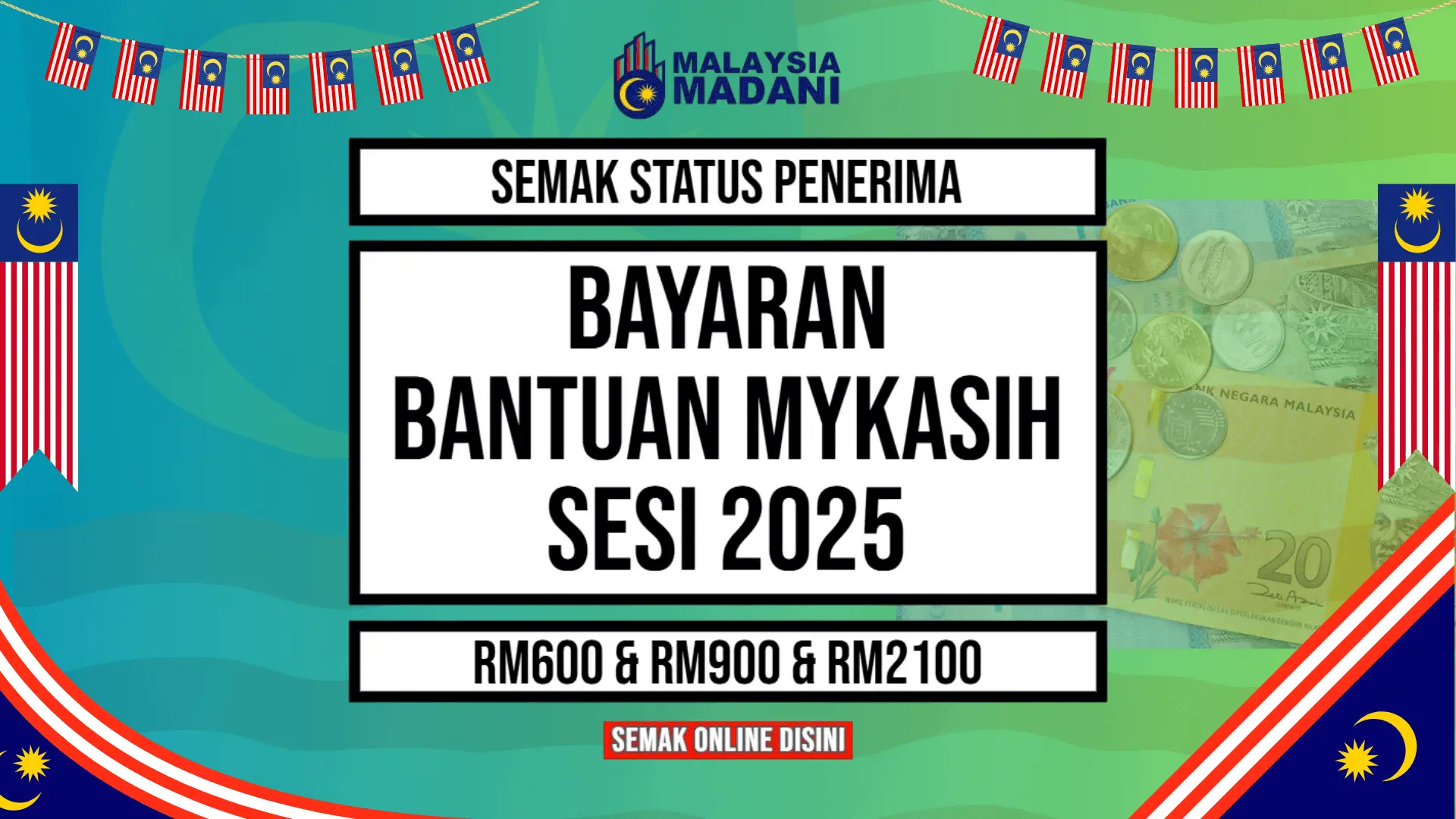 Bayaran Bantuan MyKasih 2025 & Semakan Kelayakan