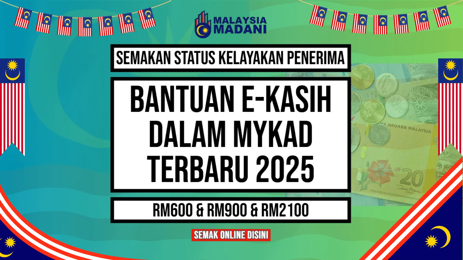eKasih 2025 MyKad: Semakan Status & Kelayakan