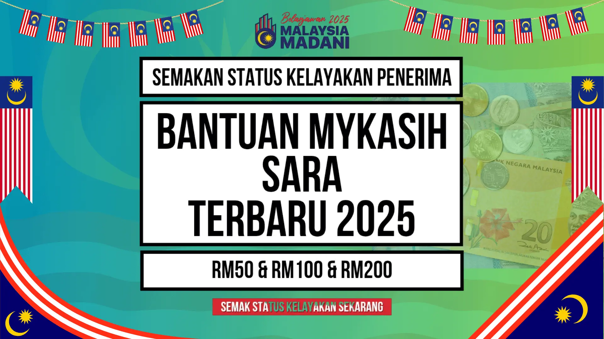 Semakan MyKasih 2025: Kelayakan RM50, RM100 & RM200