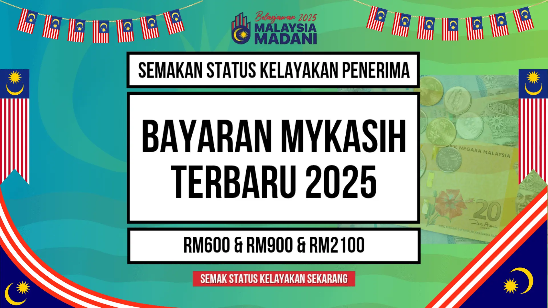 Semakan MyKasih 2025: Kelayakan RM600, RM900 & RM1200