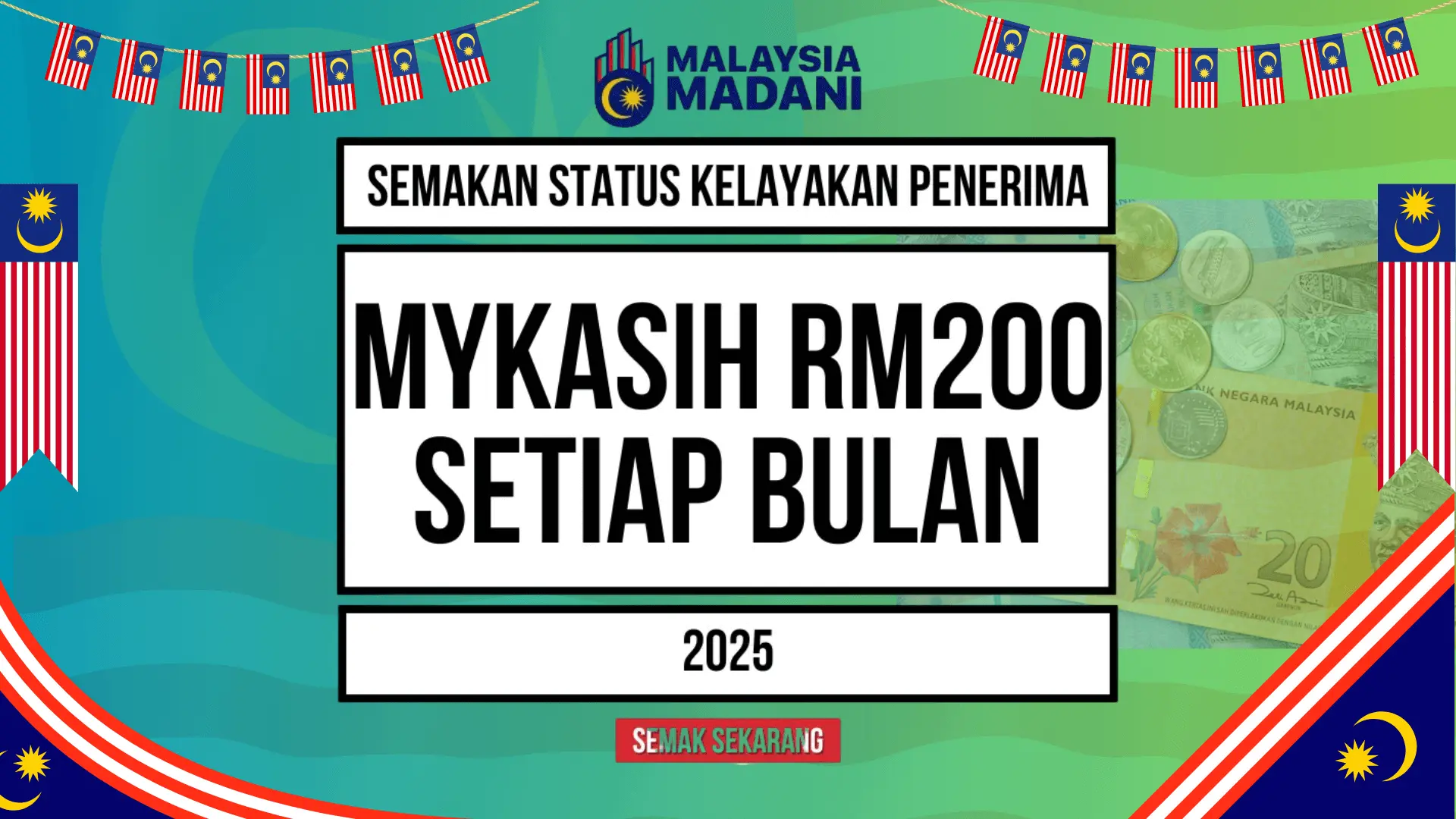 MyKasih 2025: Semakan RM200 Sebulan