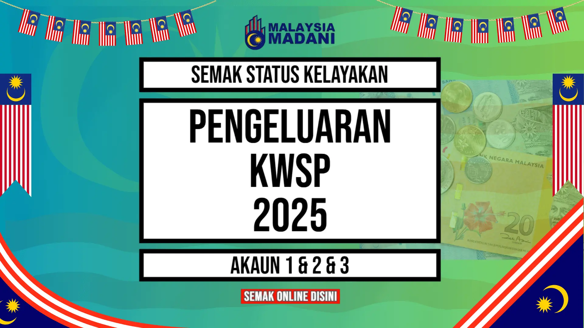 Pengeluaran KWSP 2025: Semakan Online Akaun 1, 2 & 3