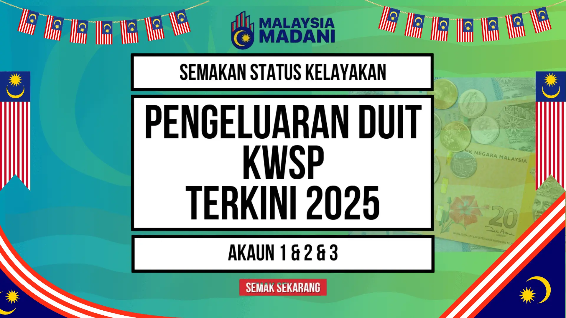 Pengeluaran KWSP Online 2025: Semakan & Kelayakan