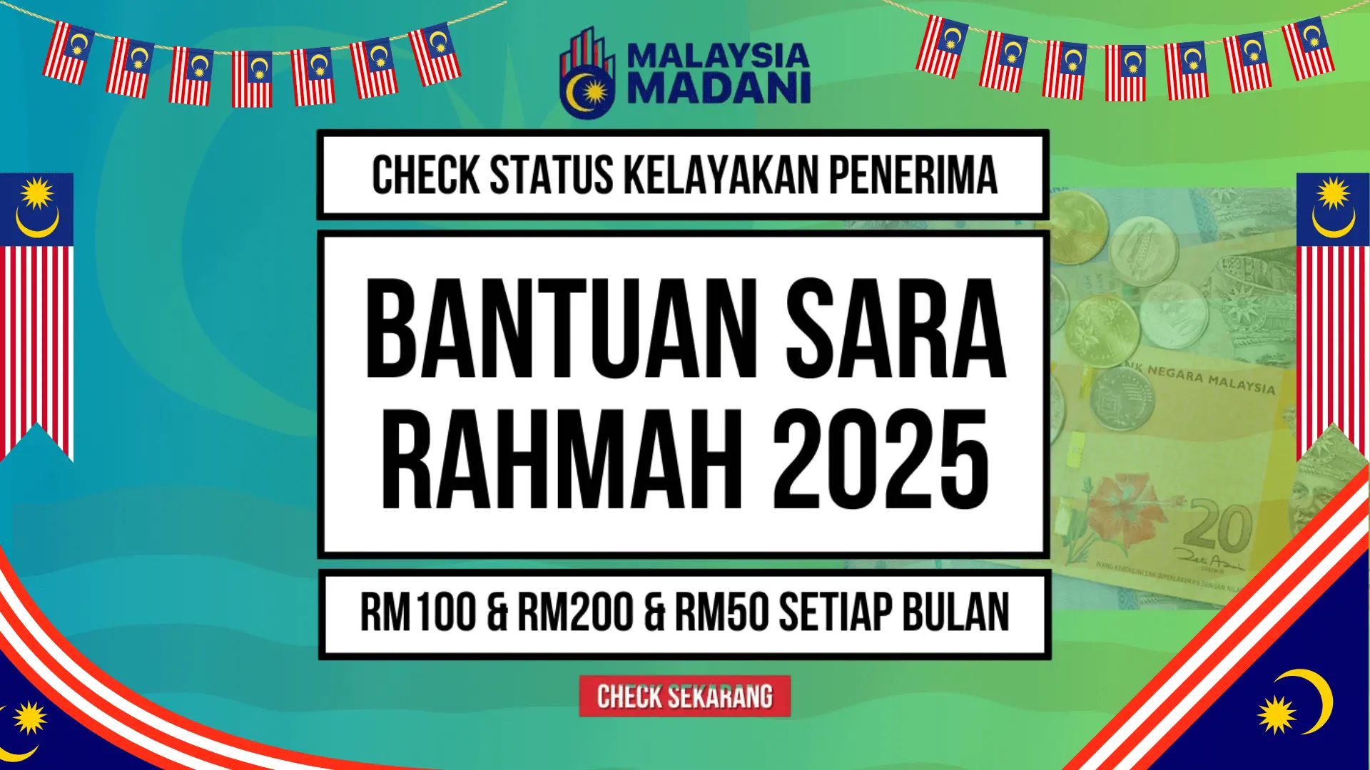 Bantuan Sara Rahmah 2025: Semakan Kelayakan