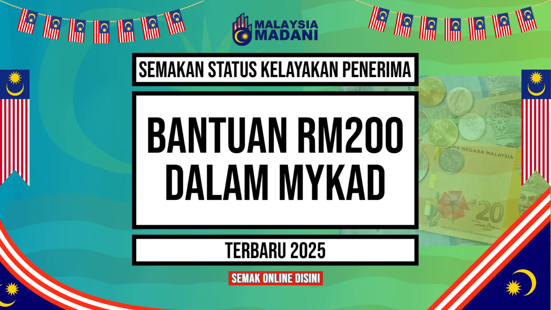 Semakan Bantuan RM200 MyKad 2025