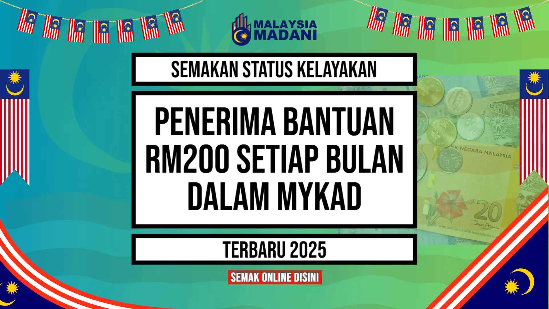 Semakan Bantuan RM200 MyKad 2025