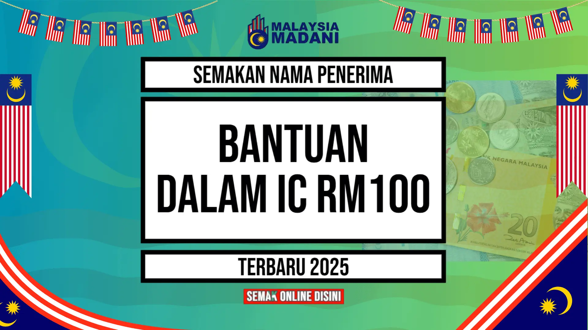 Semakan Bantuan IC RM100 2025 (SARA)
