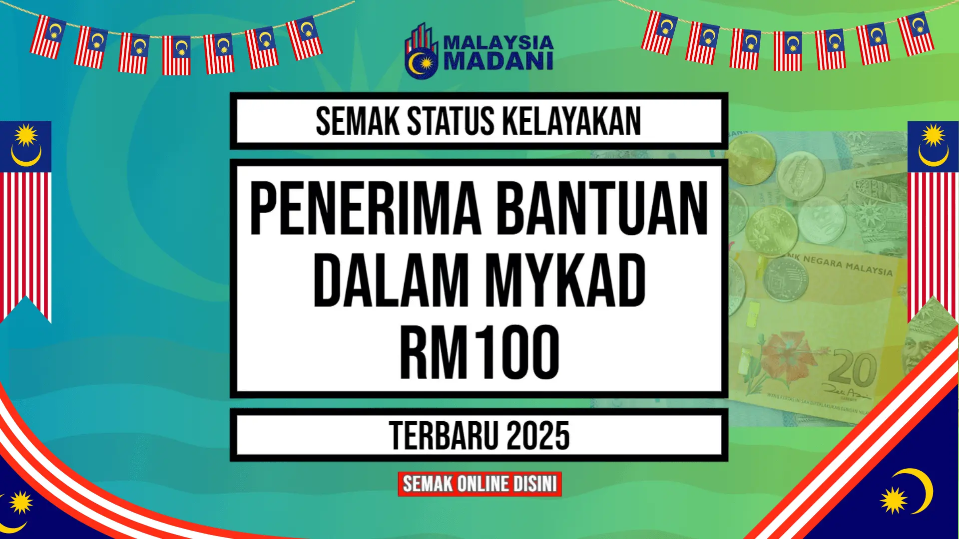 Semakan Bantuan RM100 MyKad 2025