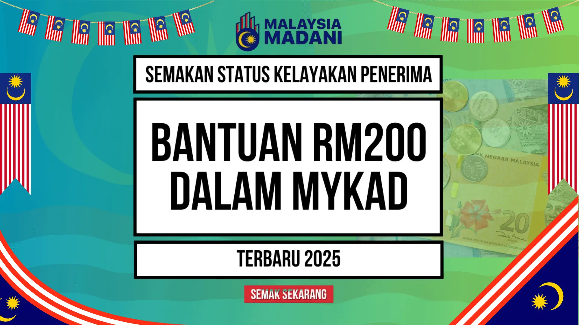 Semakan Bantuan RM200 MyKad 2025