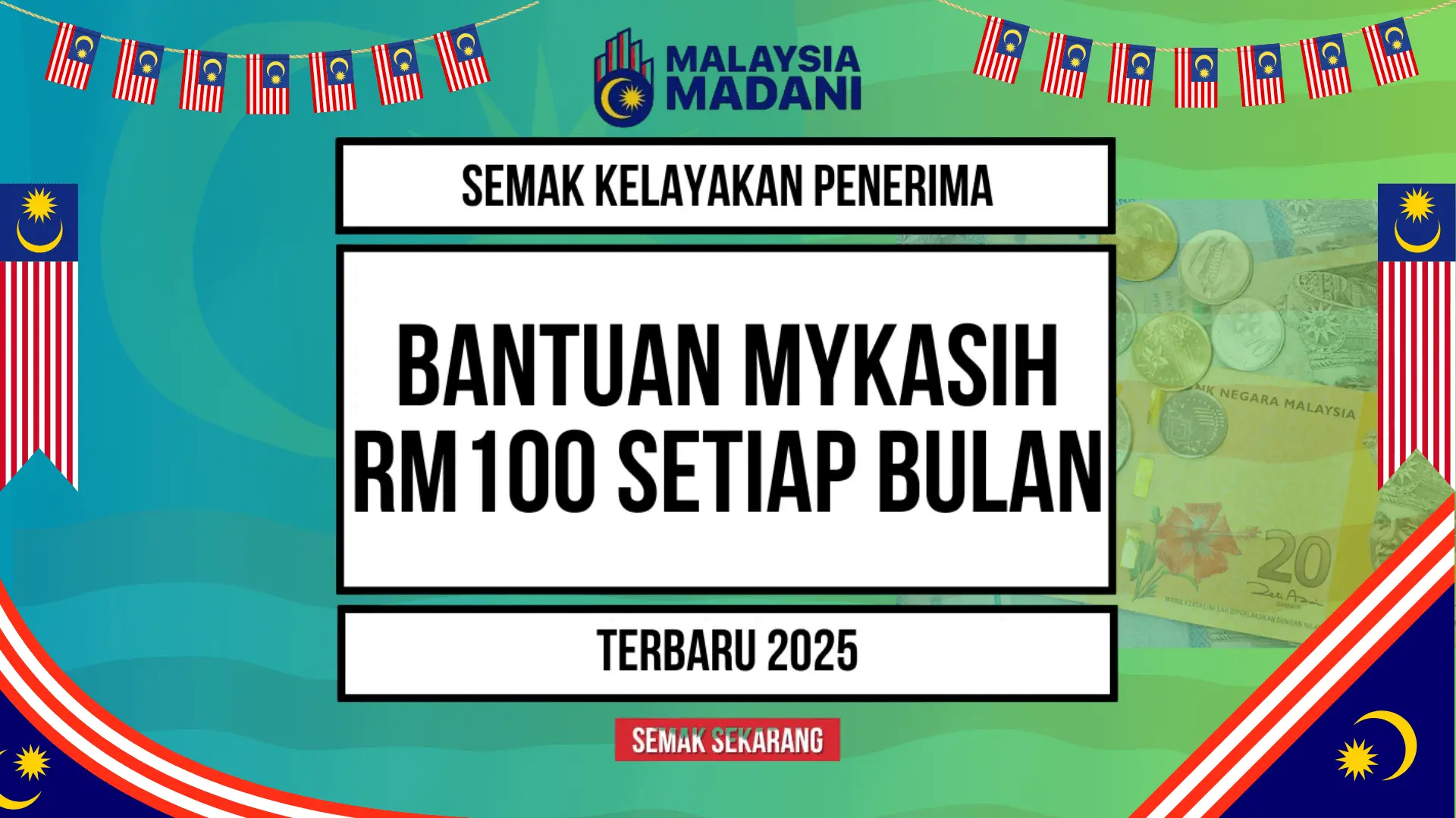 Semakan MyKasih RM100 2025