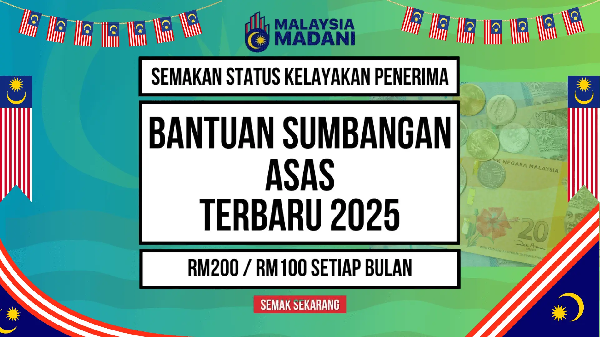 Semakan Bantuan Sumbangan Asas 2025 & Status Kelayakan