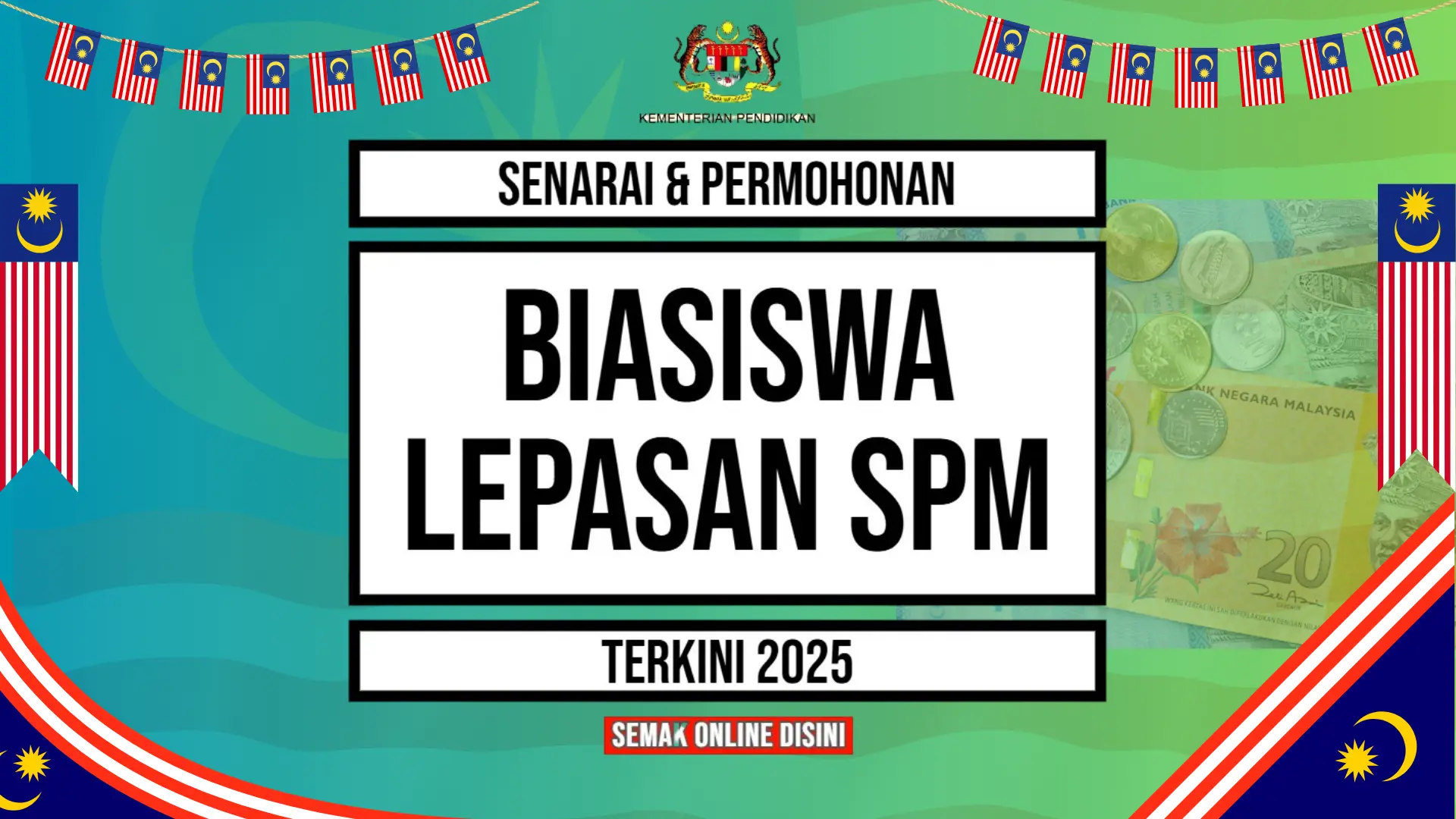 SENARAI BIASISWA LEPASAN SPM 2025