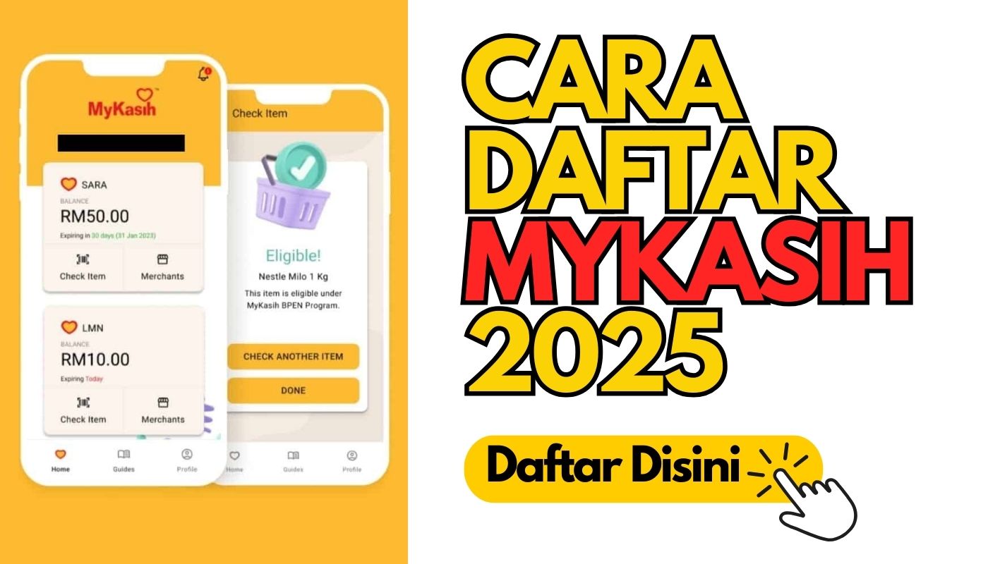 MyKasih Semakan: Cara Semakan MyKasih 2025
